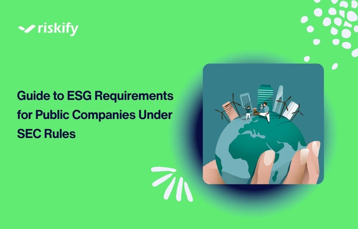 Guide to ESG Requirements for Public Companies Under SEC Rules | Riskify