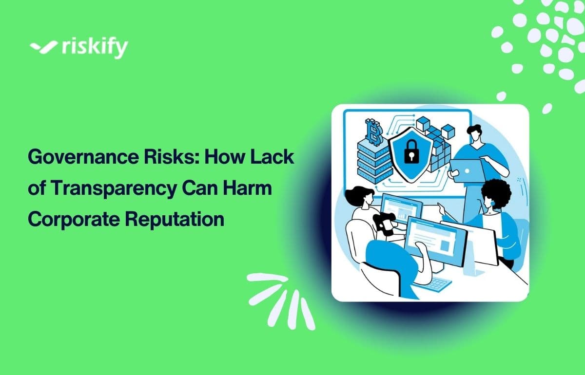 Governance Risks: How Lack of Transparency Can Harm Corporate ...