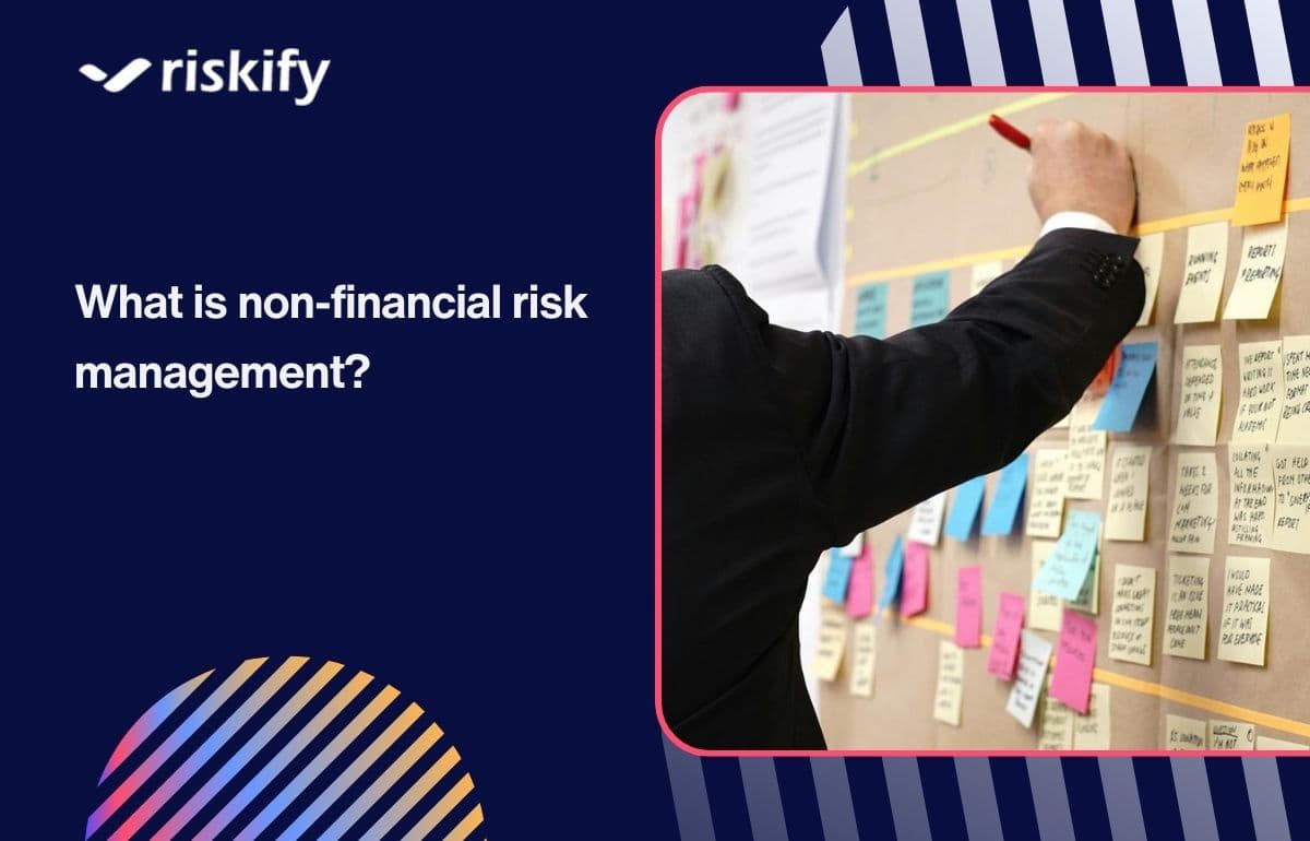 What is non-financial risk management? | Riskify