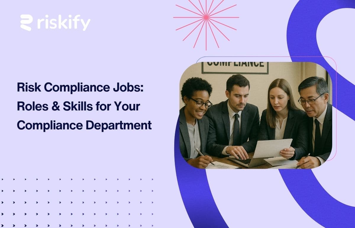 Risk Compliance Jobs: Roles & Skills for Your Compliance Department ...