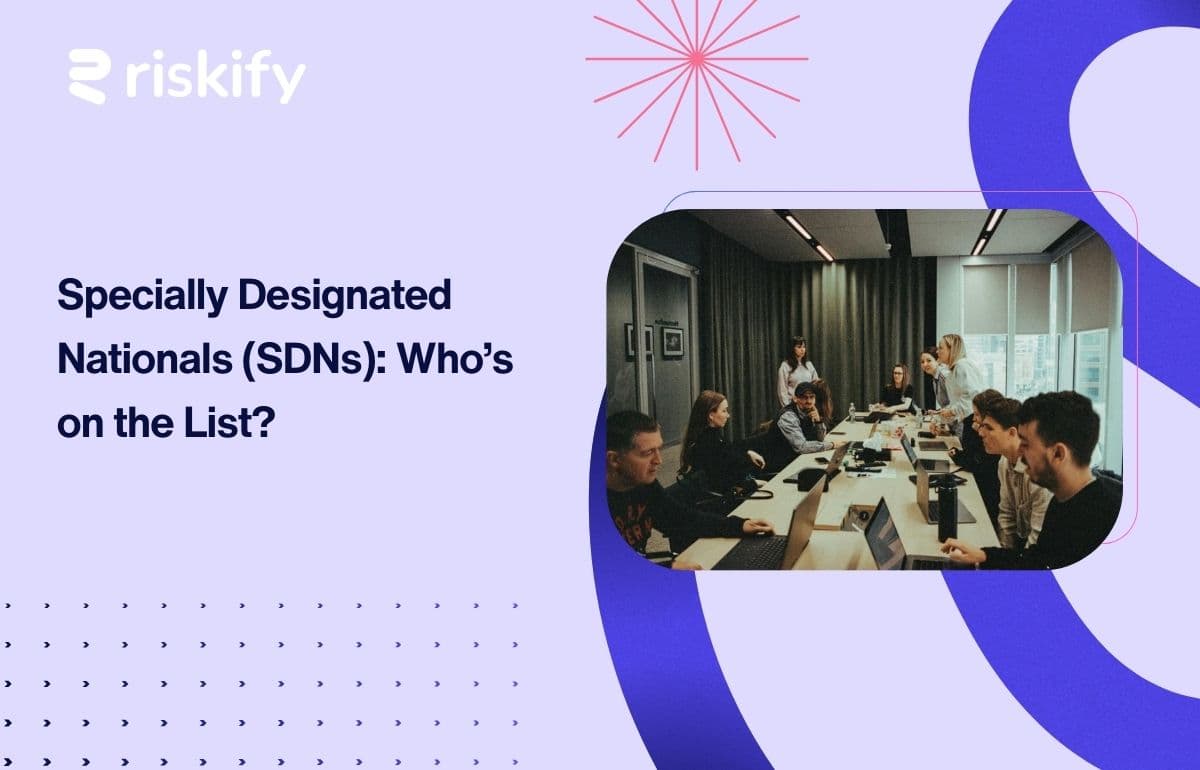 Specially Designated Nationals (SDNs): Who’s on the List? | Riskify